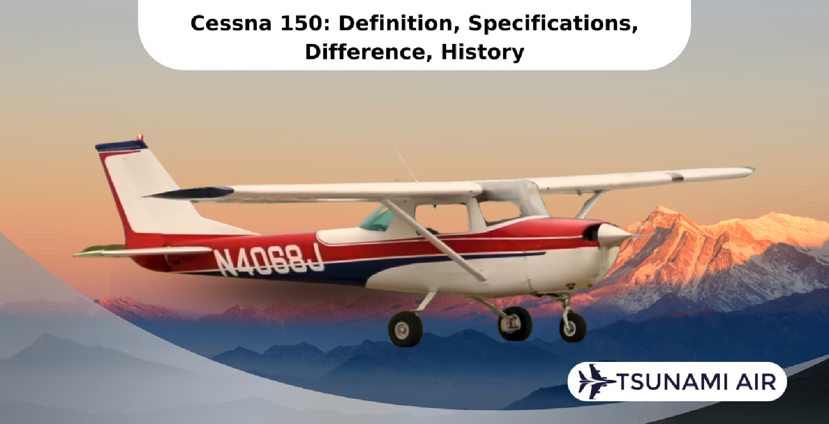Cessna 150: Definition, Specifications, Difference, History