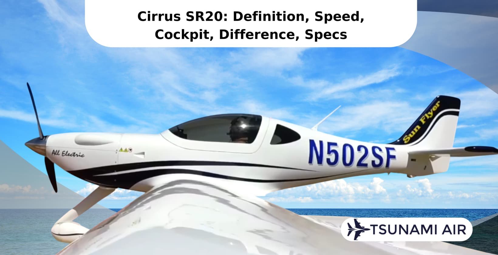 Cirrus SR20: Definition, Speed, Cockpit, Difference, Specifications