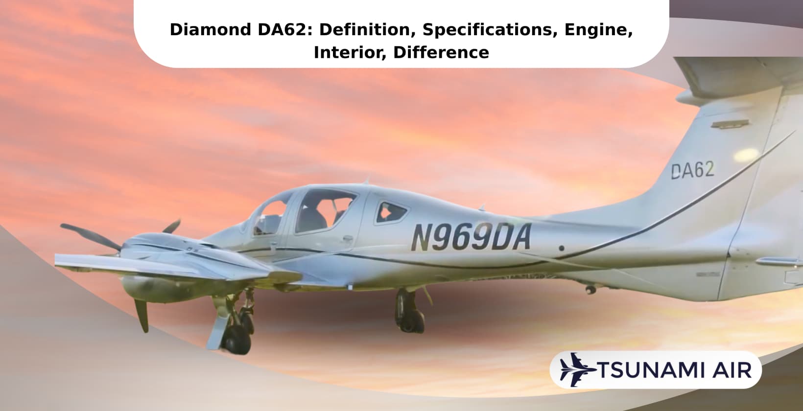 Diamond DA62: Definition, Specifications, Engine, Interior, Difference