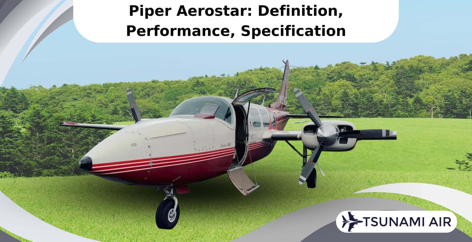 Piper Aerostar: Definition, Performance, Specifications
